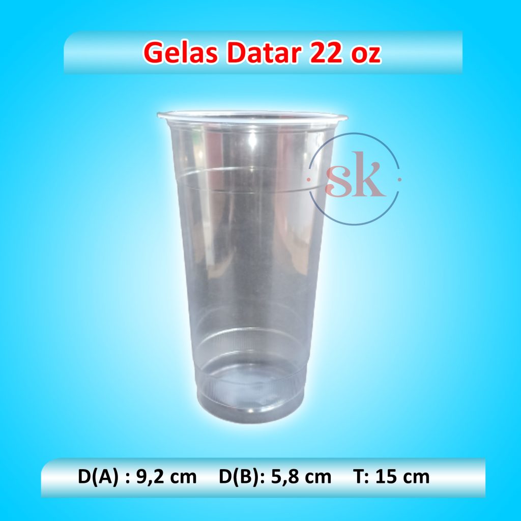 Gelas Plastik 22 Oz 8 Gram